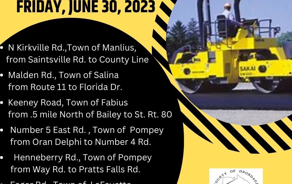 Paving Schedule Monday June 26 - Friday June 30, 2023 - Department of ...